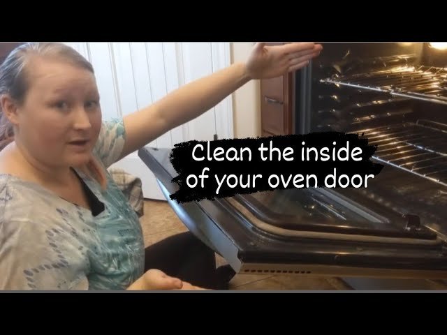 How To Clean Between Glass On Oven Door Frigidaire | Cleanestor